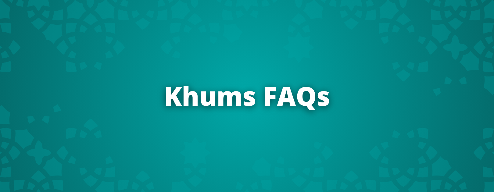 Khums FAQs - The Zahra Trust USA