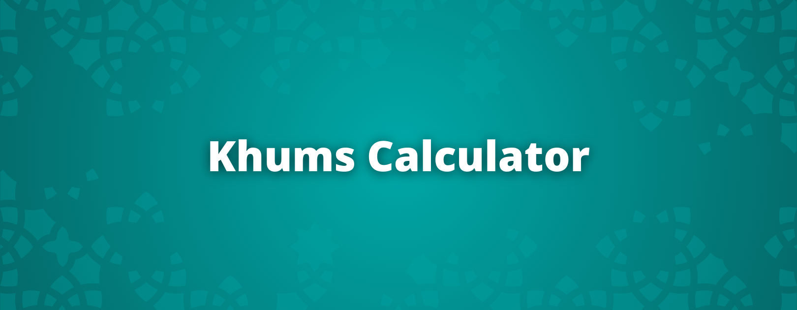 Khums Calculator - The Zahra Trust USA